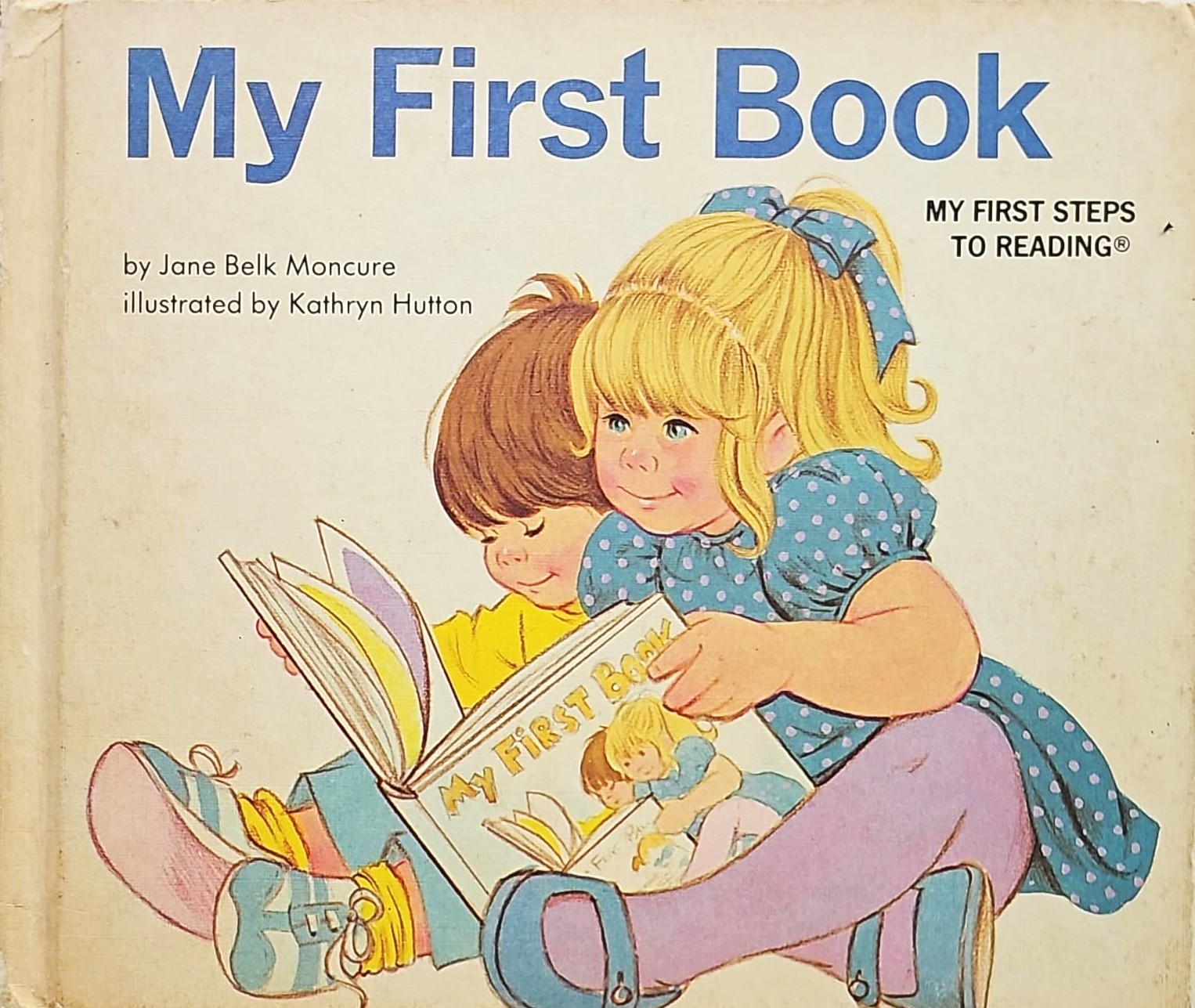 My First Book - My First Steps to Reading - Preloved Large Hard Cover ...
