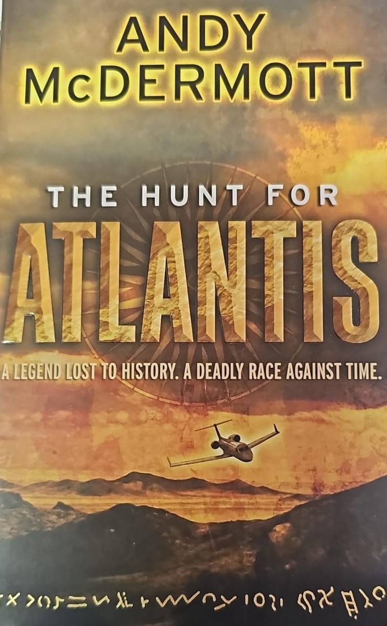 The Hunt for Atlantis Andy McDermott (Nina Wilde & Eddie Chase #1 ...